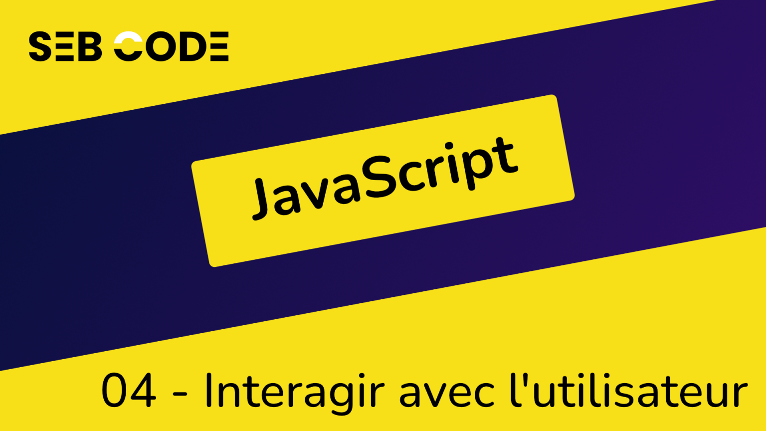 Tuto JavaScript, les bases de la programmation JavaScript