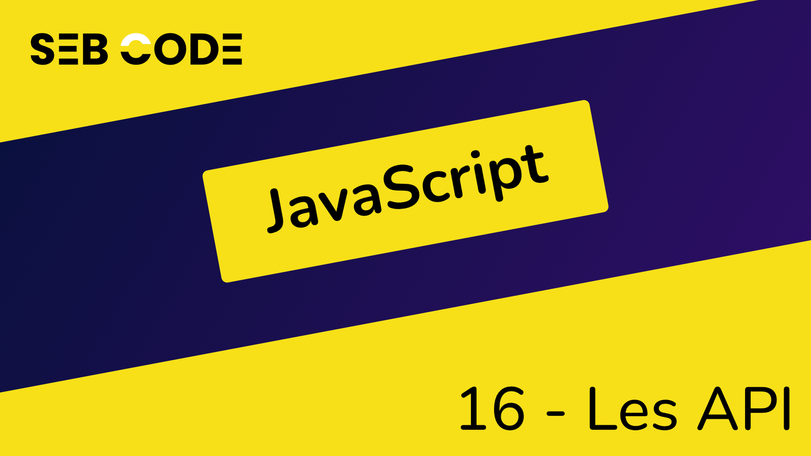 Formation JavaScript pour débutants : les API